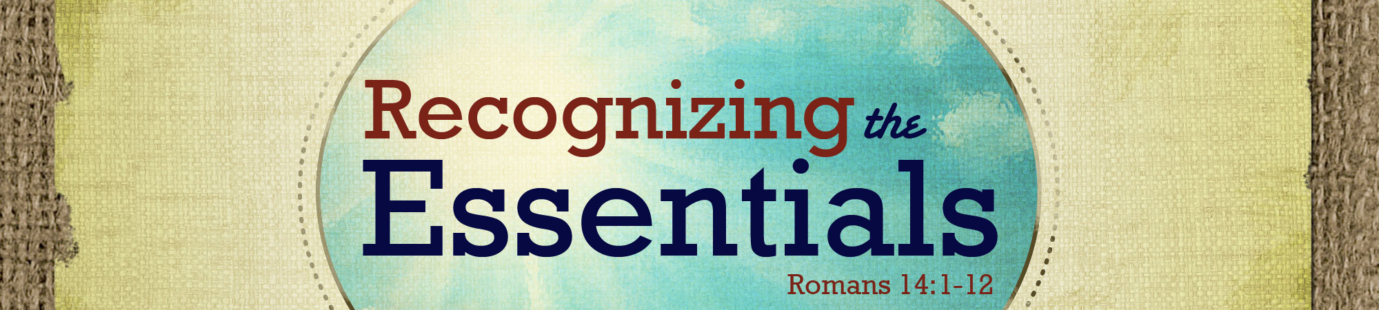 Recognizing-The-Essentials-Web-Banner - Parker United Methodist Church